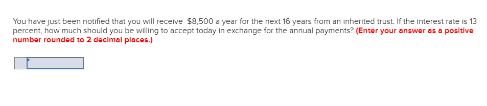 Solved You have just been notified that you will receive | Chegg.com