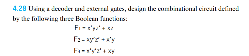 Solved 428 Using A Decoder And External Gates Design The