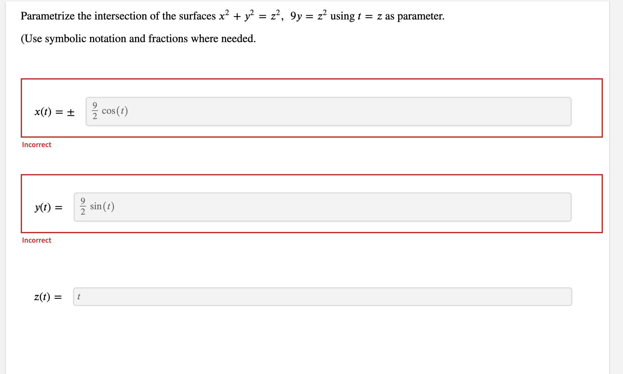 Solved Parametrize the intersection of the surfaces | Chegg.com