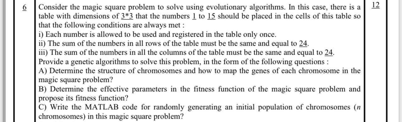 6 12 Consider the magic square problem to solve using | Chegg.com