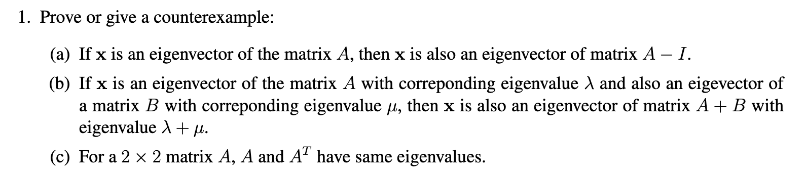 Solved 1. Prove or give a counterexample: (a) If x is an | Chegg.com