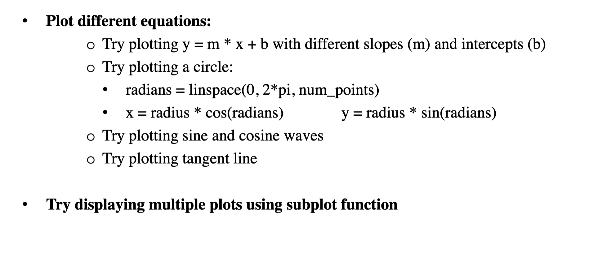Solved - Plot different equations: - Try plotting y=m∗x+b | Chegg.com