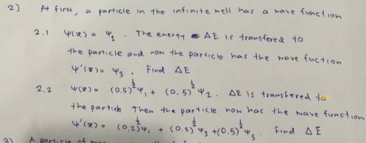 Solved 2) At first, a particle in the infinite well has a | Chegg.com
