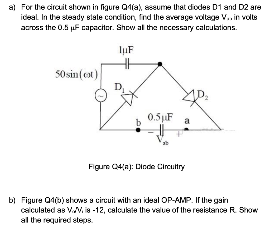Solved a) For the circuit shown in figure Q4(a), assume that | Chegg.com