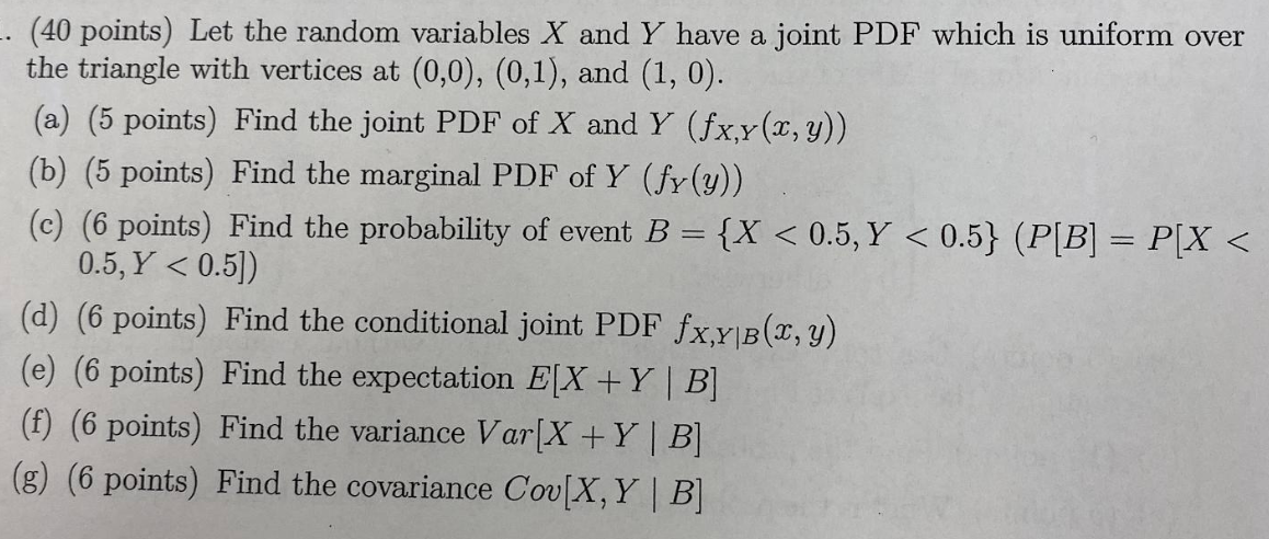 Solved . (40 points) Let the random variables X and Y have a | Chegg.com
