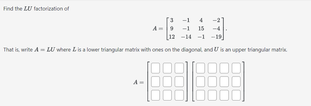 Solved Find the LU ﻿factorization | Chegg.com