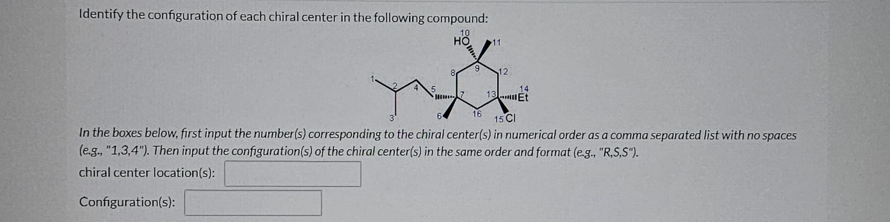 Solved Identify the configuration of each chiral center in | Chegg.com