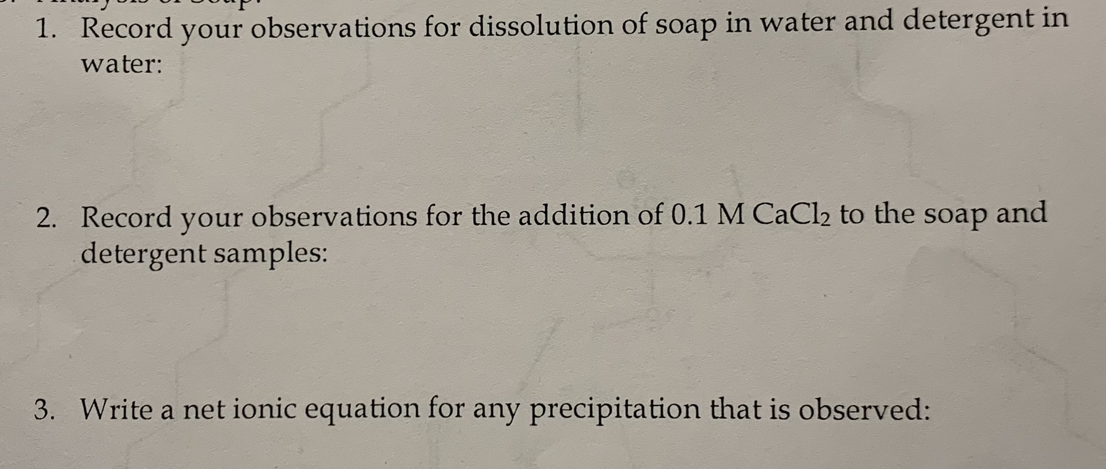 Solved 1. Record your observations for dissolution of soap | Chegg.com
