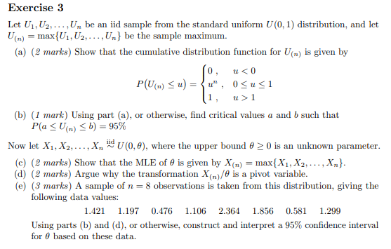 Solved Exercise 3 Let U1, U2,...,U be an iid sample from the | Chegg.com