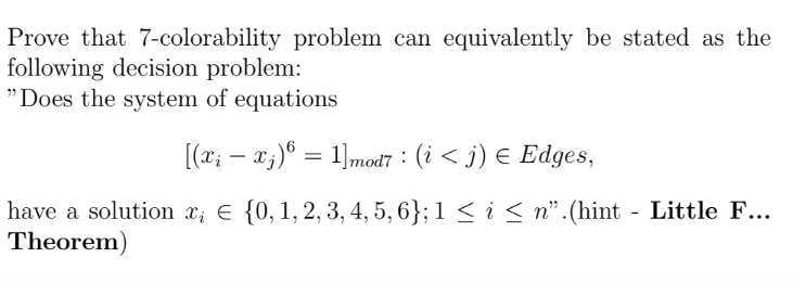 Solved Prove that 7-colorability problem can equivalently be | Chegg.com