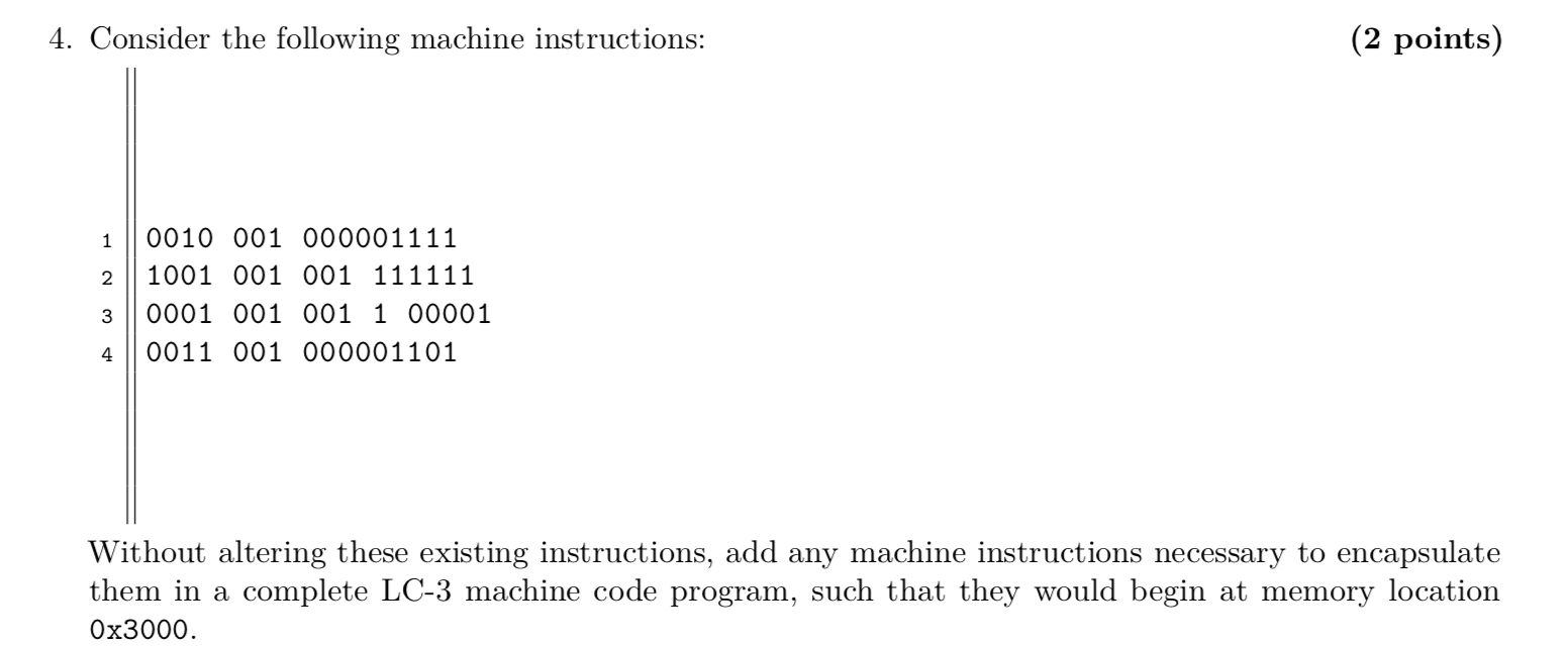 Solved 4. Consider the following machine instructions: (2 | Chegg.com