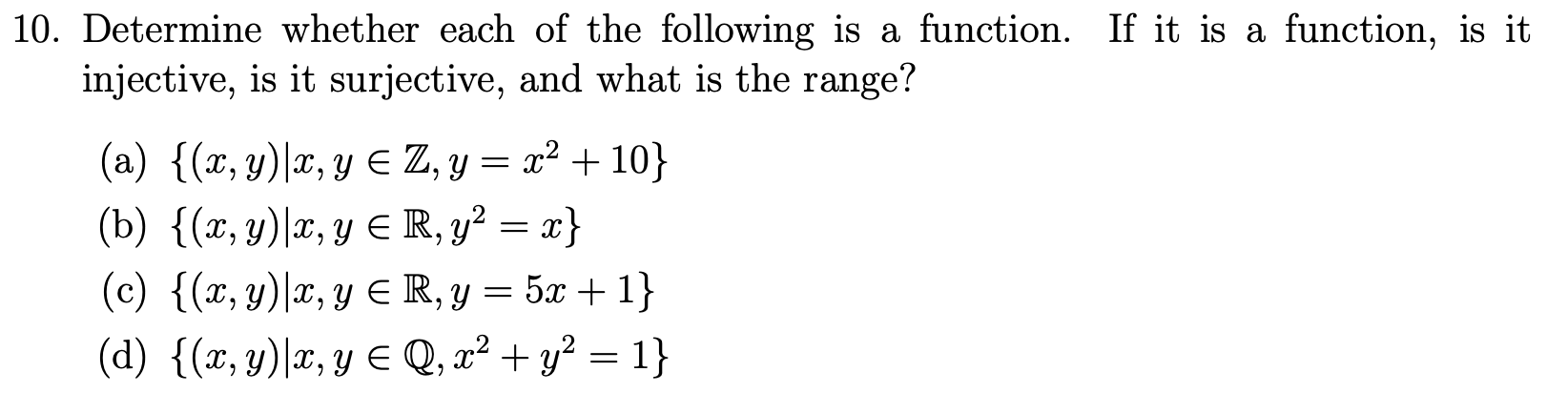 Solved 10. Determine whether each of the following is a | Chegg.com