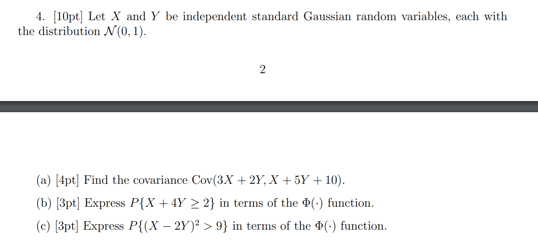 Solved 4. [10pt] Let X and Y be independent standard | Chegg.com