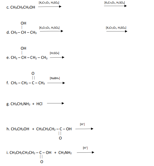 Solved [K_Cr2O, H,SO) [K_Cr20, H,SO C. CH3CH2CH2OH OH | Chegg.com