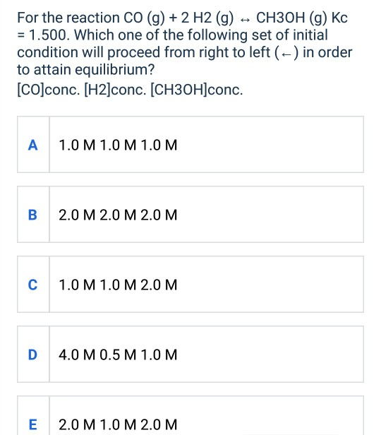 Solved For the reaction CO (g) + 2 H2 (g) - CH3OH (g) Kc = | Chegg.com
