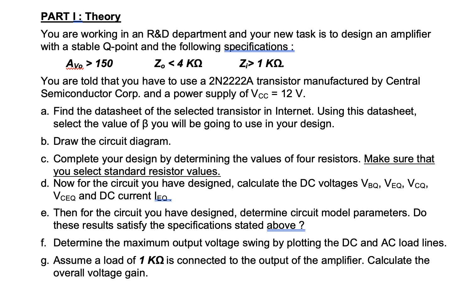 PART I: Theory You are working in an R\&D department | Chegg.com