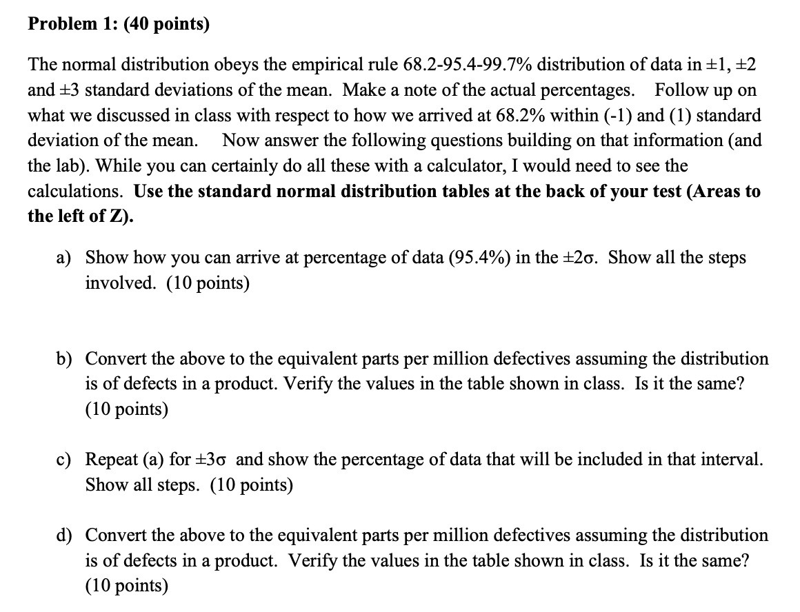 Solved Problem 1: (40 points) The normal distribution obeys | Chegg.com