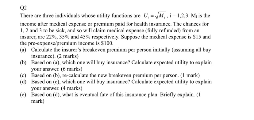 Solved Q2There are three individuals whose utility functions | Chegg.com