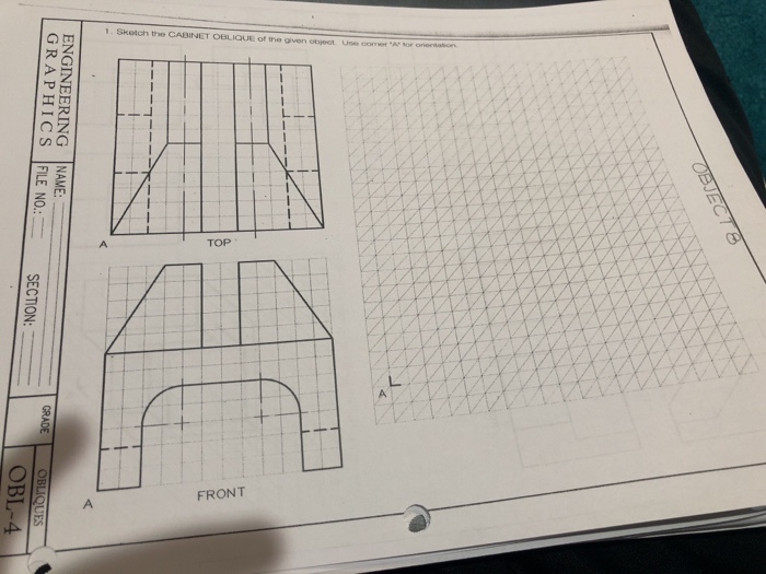 Solved “Draw the orthographic multiview of object 8 (front, | Chegg.com
