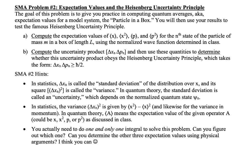 Solved SMA Problem #2: Expectation Values and the Heisenberg | Chegg.com