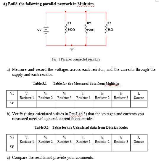 Solved L A) Build the following parallel network in | Chegg.com