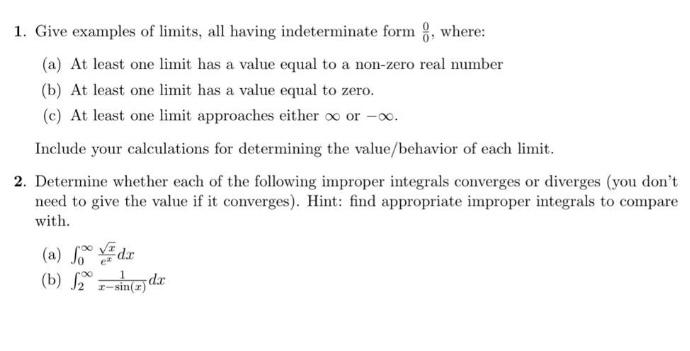 Solved 1. Give examples of limits, all having indeterminate | Chegg.com