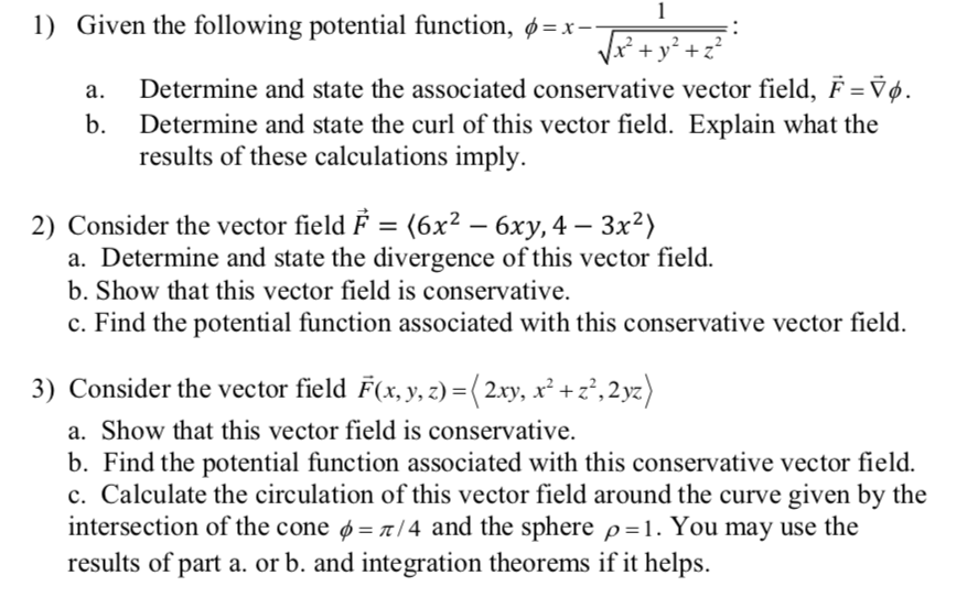 Solved 1) Given the following potential function, φ-x | Chegg.com