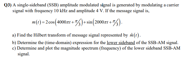 23) A single-sideband (SSB) amplitude modulated | Chegg.com