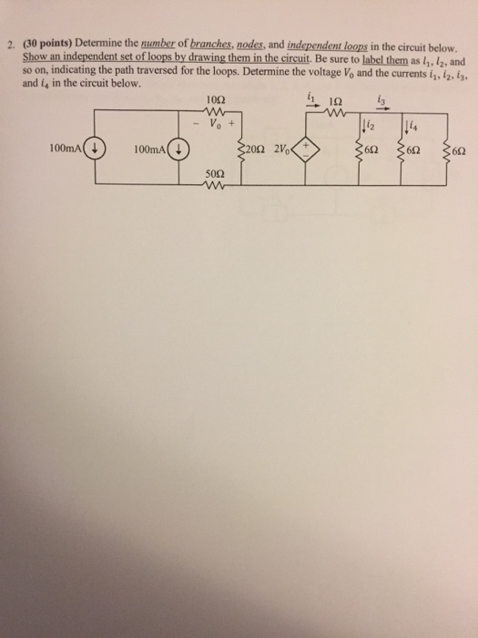 Solved Determine the number of branches, nodes, and | Chegg.com