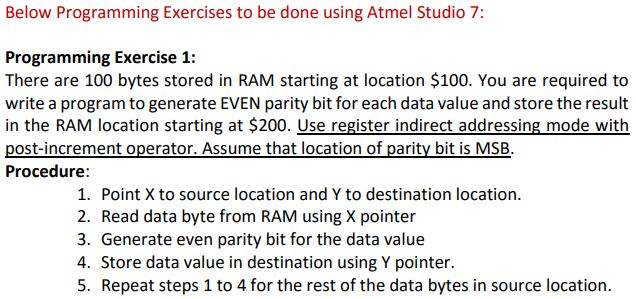 Solved Below Programming Exercises to be done using Atmel | Chegg.com