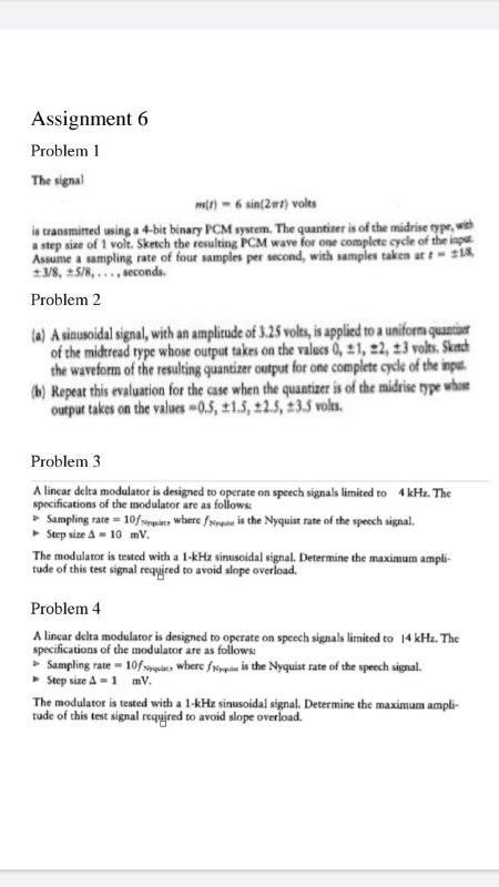 Assignment 6 Problem 1 The signal mir - 6 sin(201) | Chegg.com