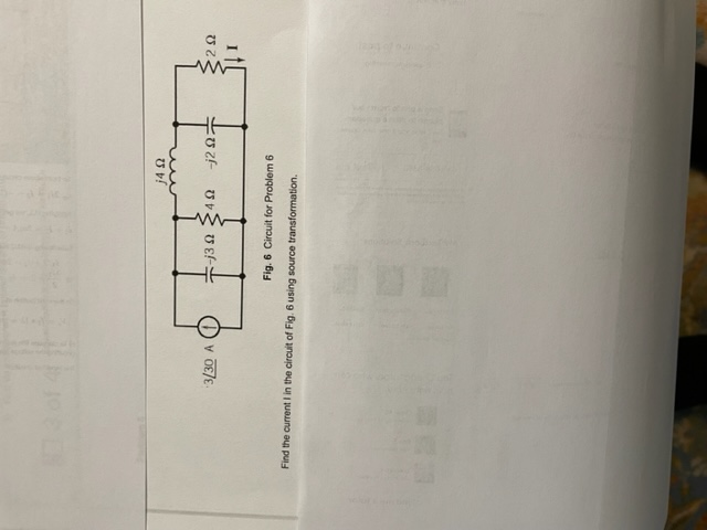 Solved Fig. 6 Circuit for Problem 6 Find the current I in | Chegg.com