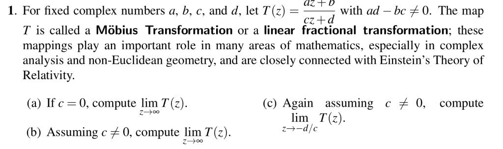 Solved 1. For fixed complex numbers a, b, c, and d, let | Chegg.com
