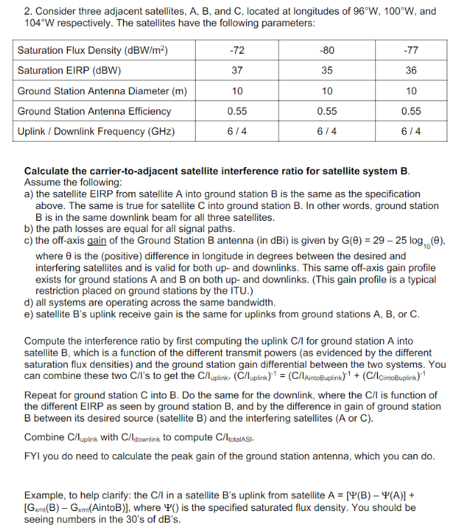 Solved 2. Consider three adjacent satellites, A, B, and C, | Chegg.com