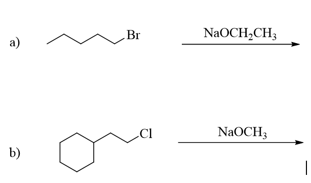 Solved Br NaOCH2CH3 a) Cl NaOCH; b) | Chegg.com