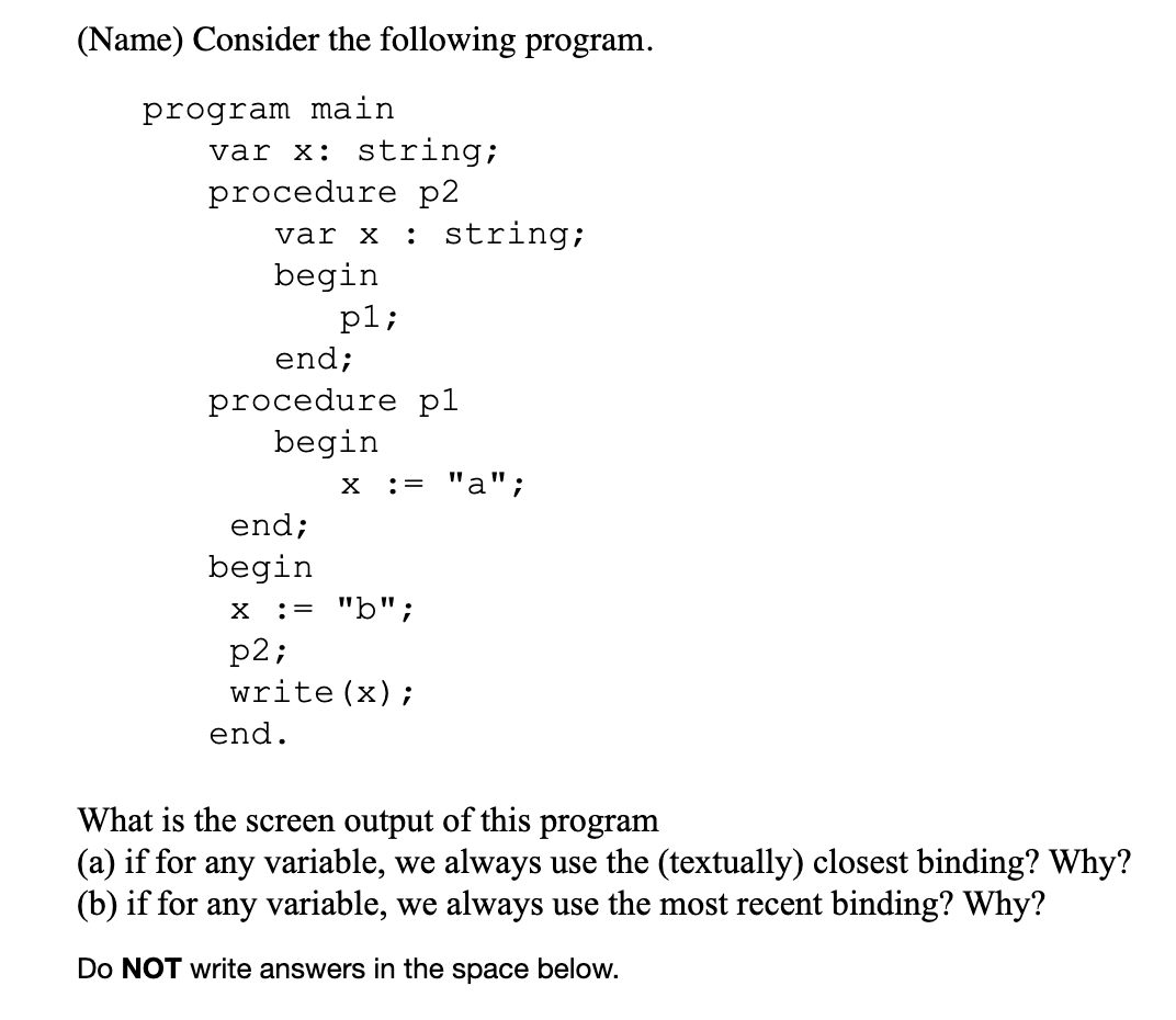 Solved (Name) Consider the following program. program main | Chegg.com