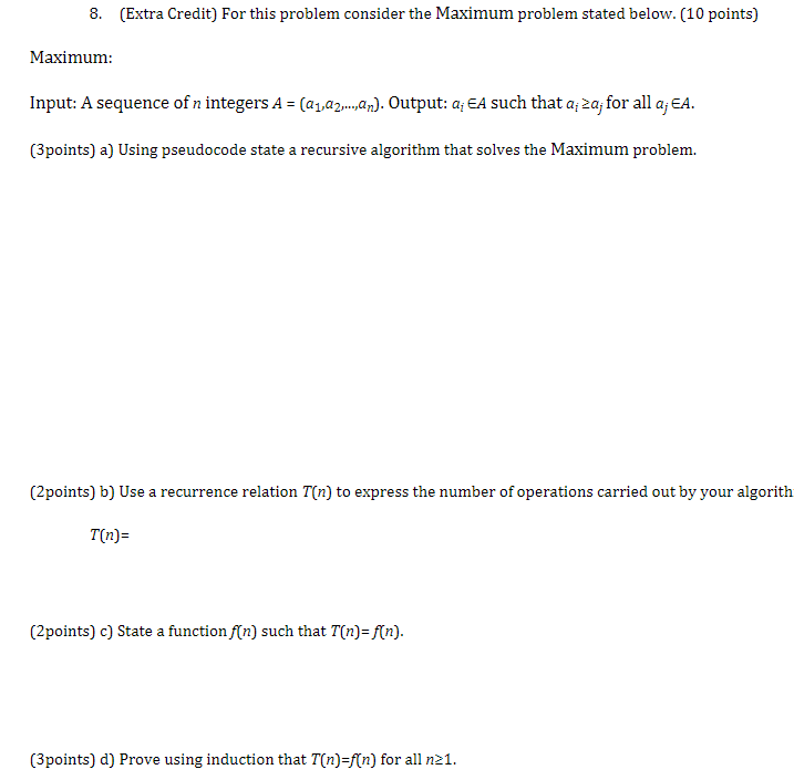 Solved 8. (Extra Credit) For this problem consider the | Chegg.com