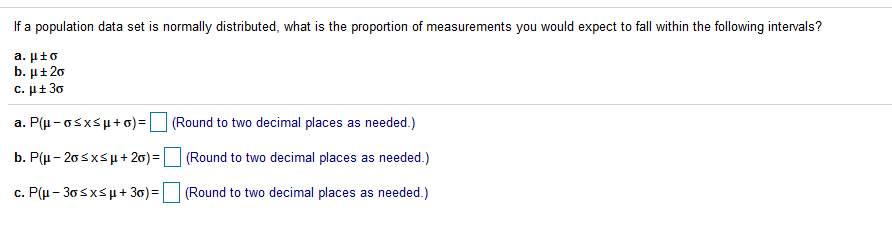 Solved If a population data set is normally distributed, | Chegg.com
