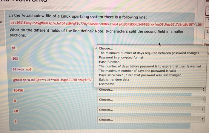 Solved In the /etc/shadow file of a Linux opertaing system | Chegg.com