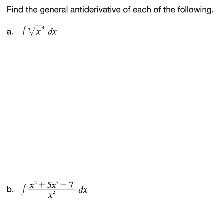 Solved Find the general antiderivative of each of the | Chegg.com