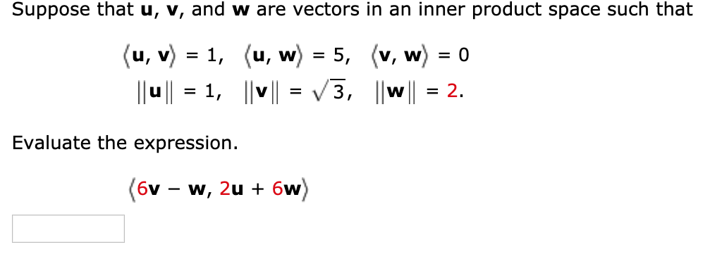 Solved Suppose That U V And W Are Vectors In An Inner