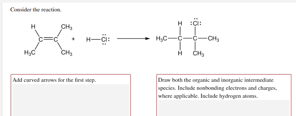 Solved Consider the reaction. H:ċi: H CH3 с + H H3C—C C CH3 | Chegg.com