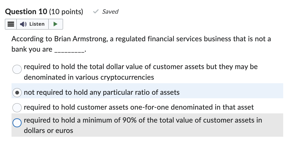 Solved According to Brian Armstrong, a regulated financial | Chegg.com