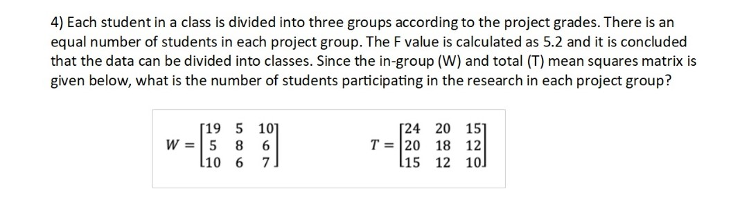 4) Each student in a class is divided into three | Chegg.com