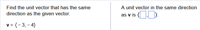 Solved Find the unit vector that has the same direction as | Chegg.com
