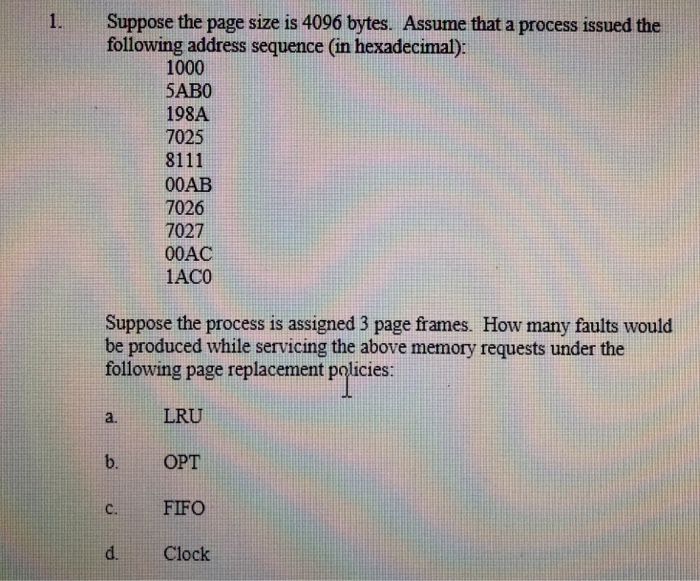 Solved Suppose the page size is 4096 bytes. Assume that a | Chegg.com