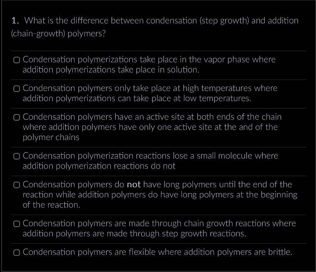 Solved 1. What is the difference between condensation (step | Chegg.com