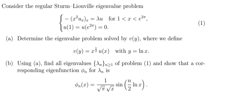 Solved Consider the regular Sturm-Liouville eigenvalue | Chegg.com