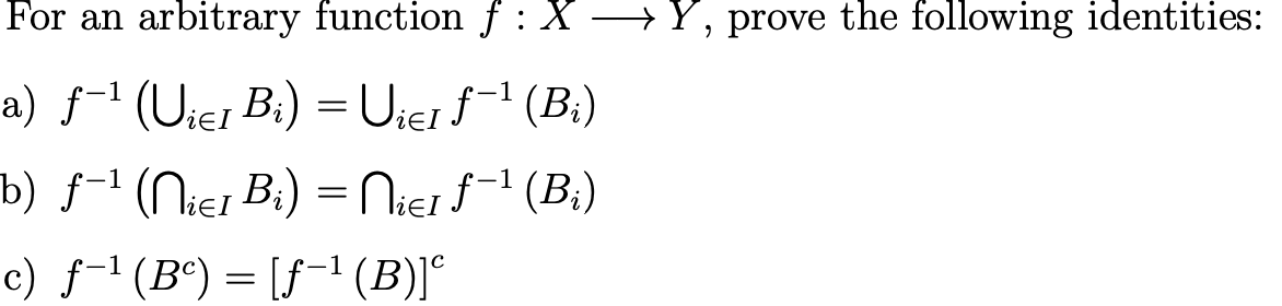 Solved For an arbitrary function f :X + Y, prove the | Chegg.com