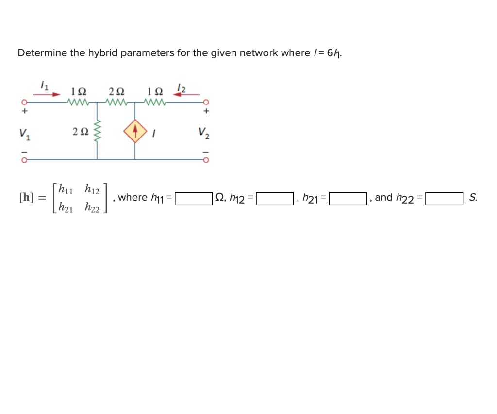 Solved Determine the hybrid parameters for the given network | Chegg.com